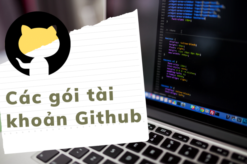 So sánh các gói tài khoản Github mới nhất 2022