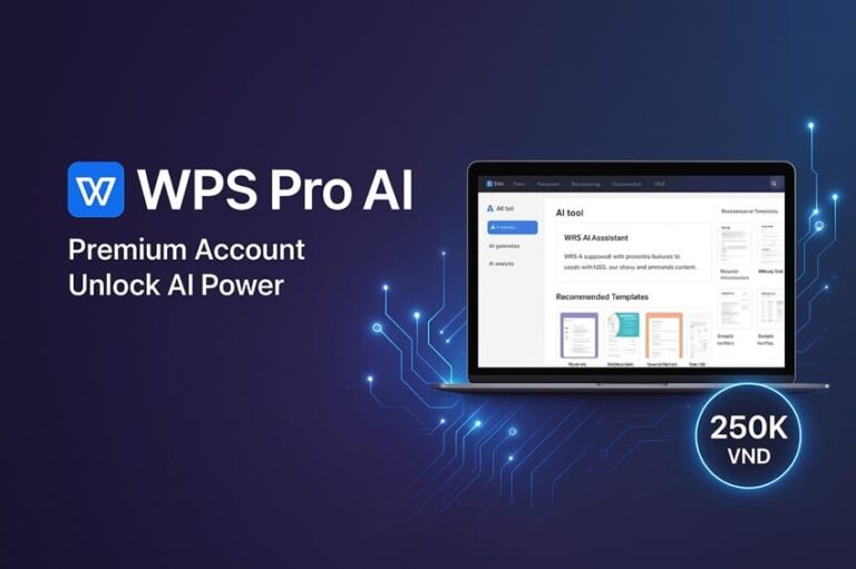 Mua Tài khoản WPS Pro AI bản quyền | Giá rẻ chỉ 250k