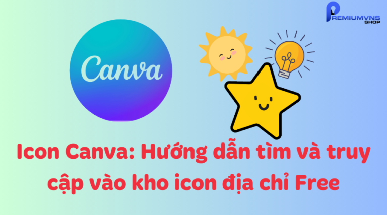 Icon Canva: Hướng dẫn tìm và truy cập vào kho icon địa chỉ Free