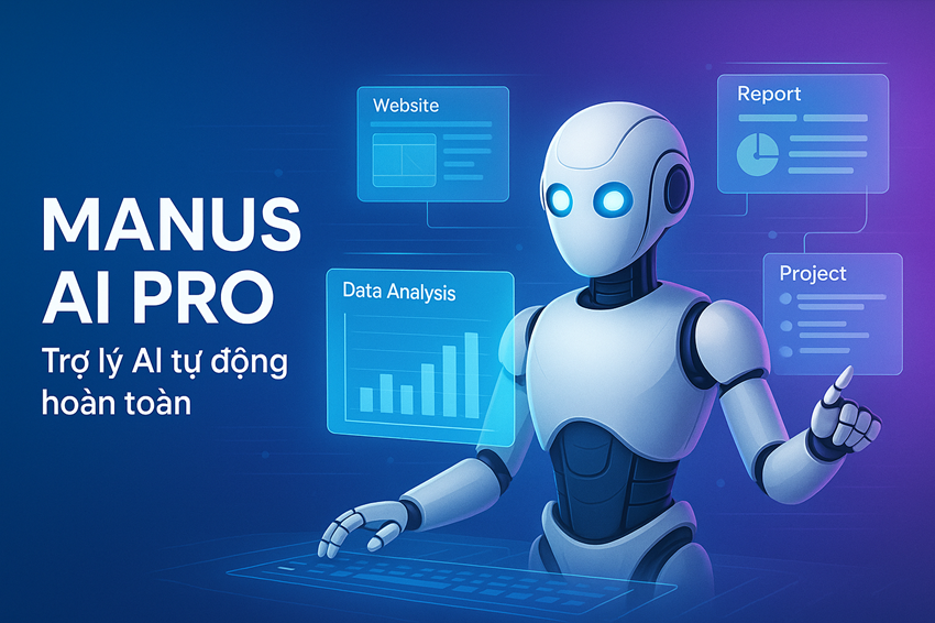 Tài Khoản Manus AI Pro giá rẻ - Tự Động Hóa Công Việc 2025